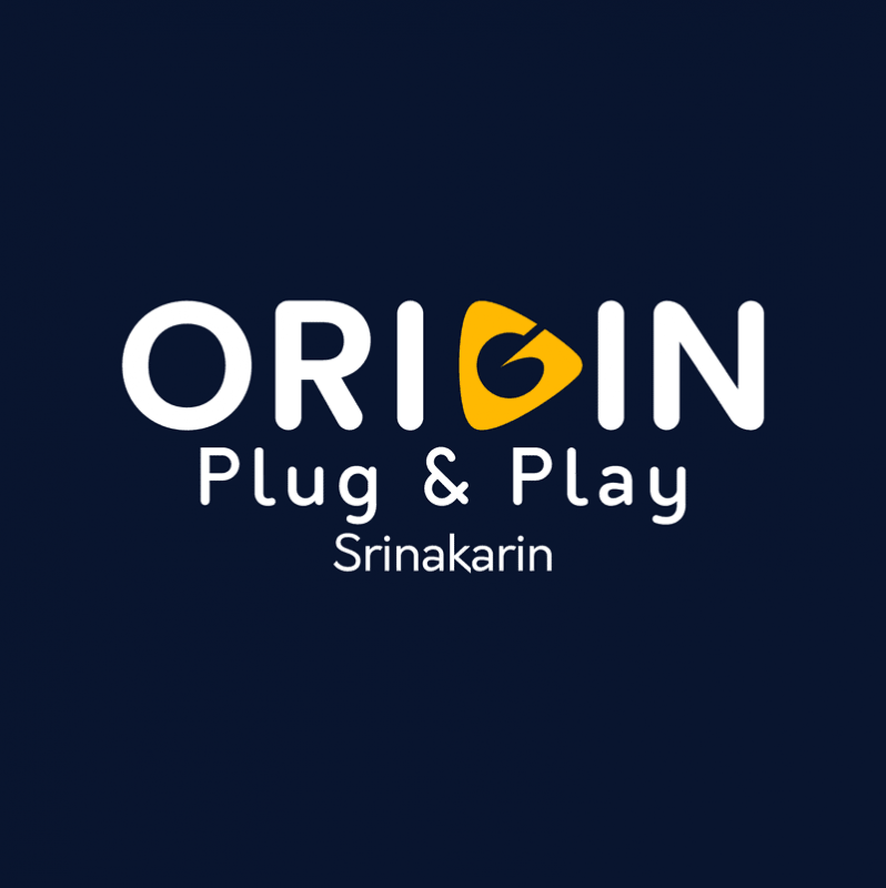 Origin Plug & Play Srinakarin